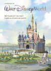 Get a Sneak Peek at New Disney Books Celebrating Walt Disney World ...